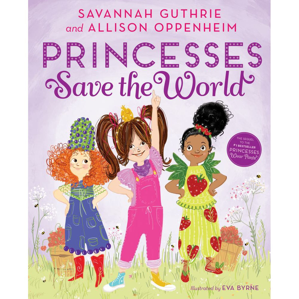 Princesses Save the World: A Picture Book