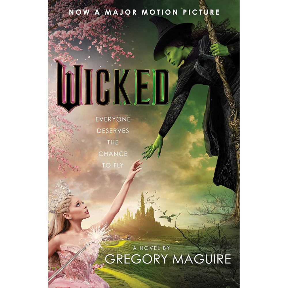 Wicked [Movie tie-in]: The Life and Times of the Wicked Witch of the W